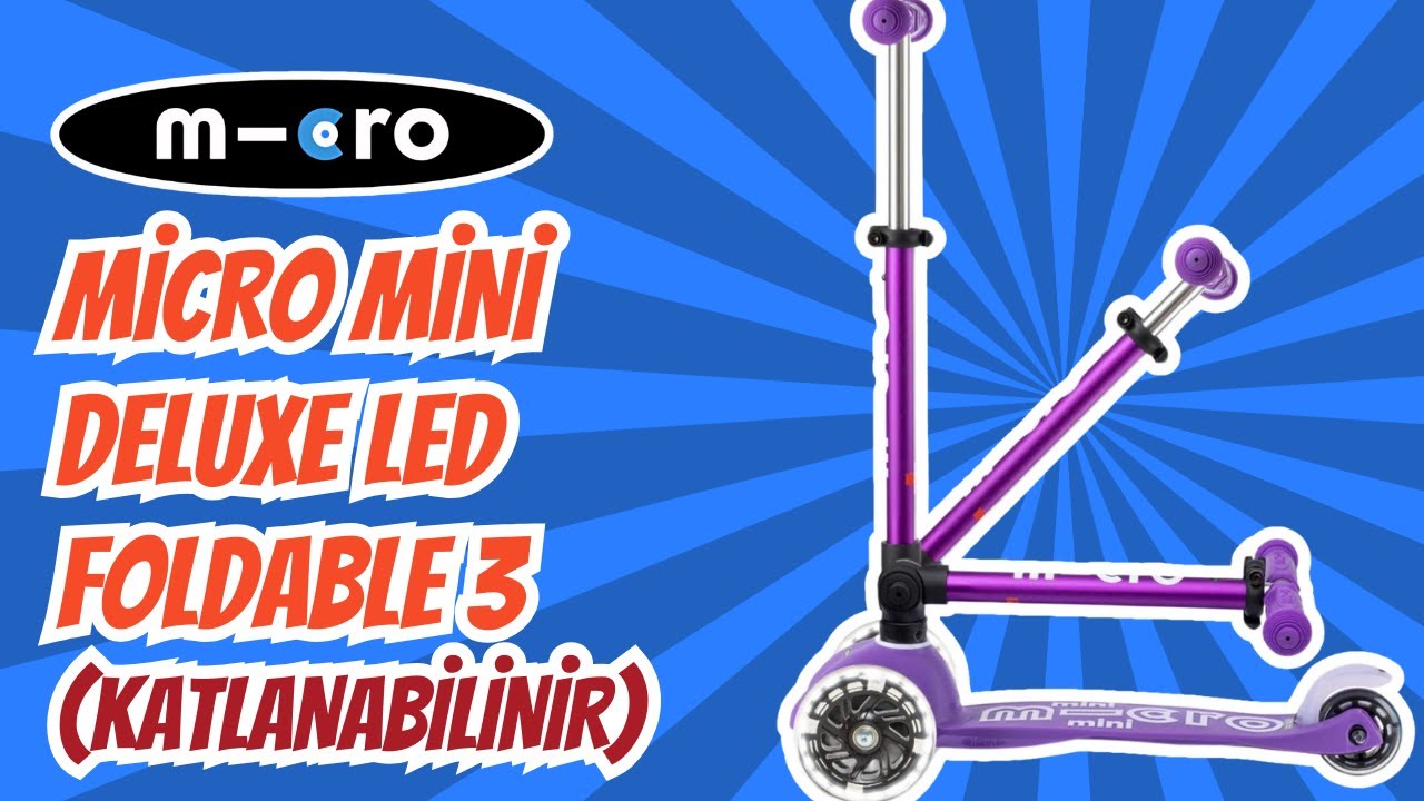 Micro Mini Micro Deluxe Foldable 3 Tekerlekli Scooter - Welcome Baby ...