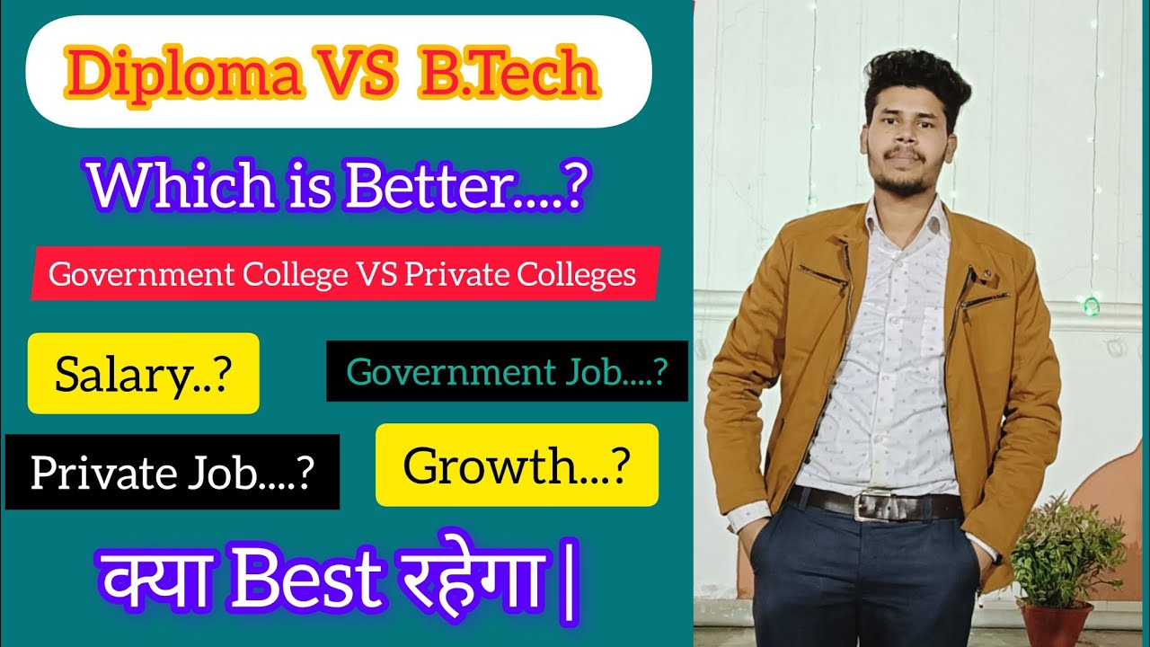 B.Tech vs Diploma Which is Better 2024 ? after 12th, Salary, Govt Jobs ...