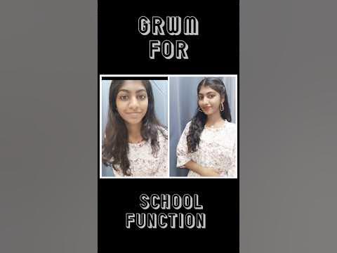 A simple GRWM for school function 🫶🥹|GRWM|school function |simple makeup|teenage makeup - YouTube