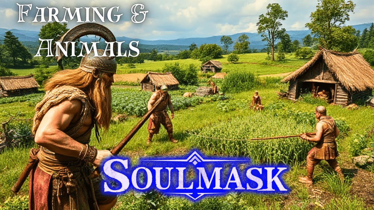 Farming & Animals. | Soulmask Gameplay EP10 2025 - YouTube