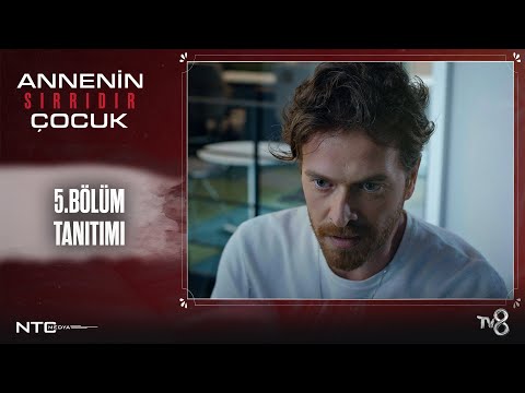 Annenin Sırrıdır Çocuk 5.Bölüm Tanıtımı