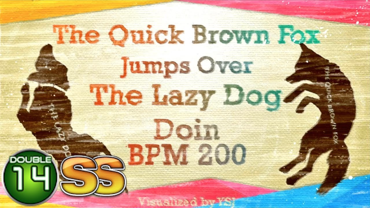 The Quick Brown Fox Jumps Over The Lazy Dog - Doin D14 - YouTube