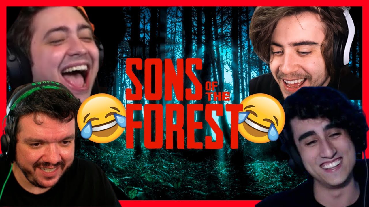 STREAMERS JOGANDO SONS OF THE FOREST - Melhores Momentos - YouTube