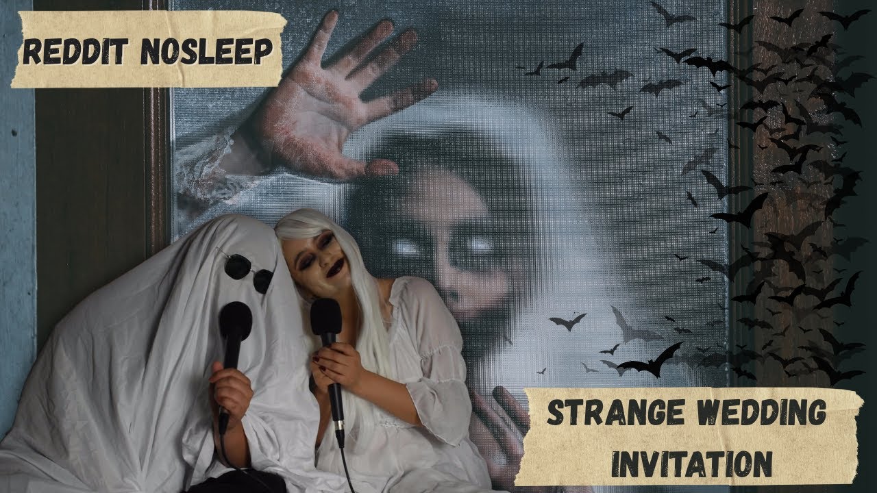 Reddit NoSleep: a strange wedding invitation - YouTube