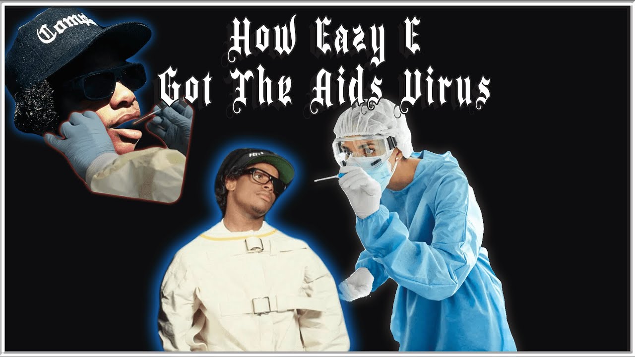 EAZY E How Eazy E Got The Aids Virus #eazye #nwa - YouTube