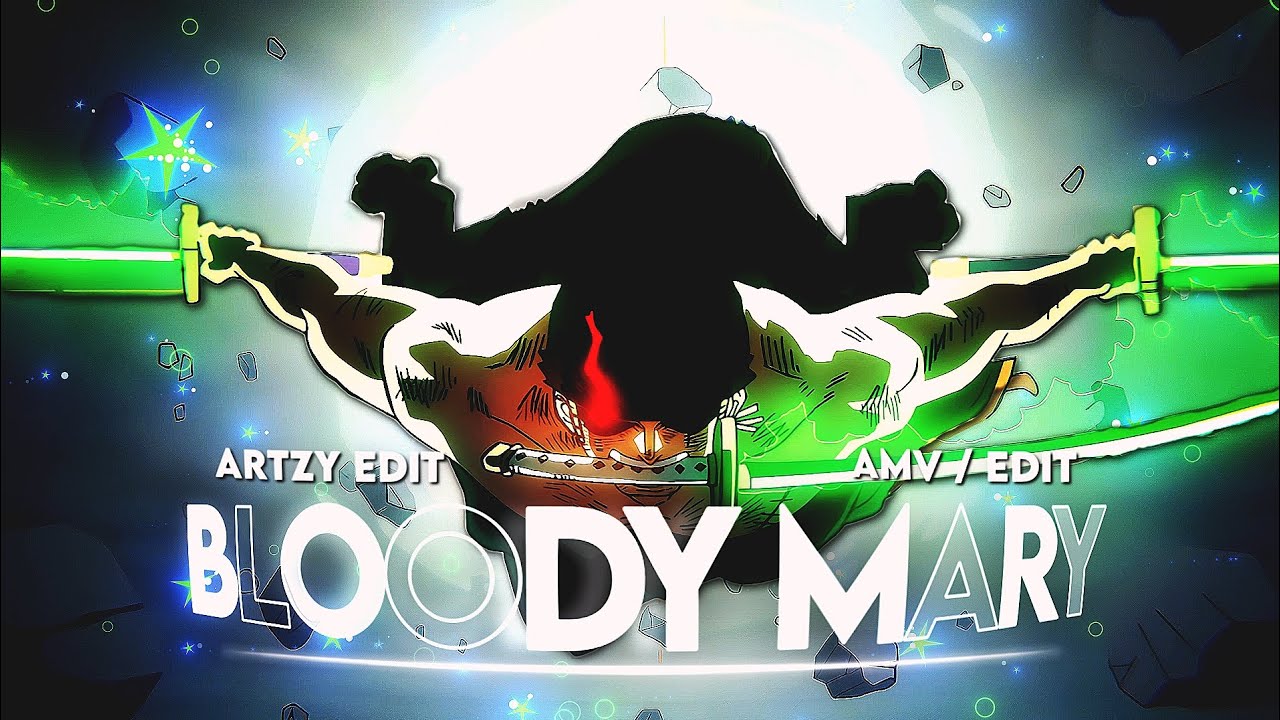 [ Bloody Mary🩸 ] - Zoro King of Hell🔥 One Piece AMV/EDIT - YouTube