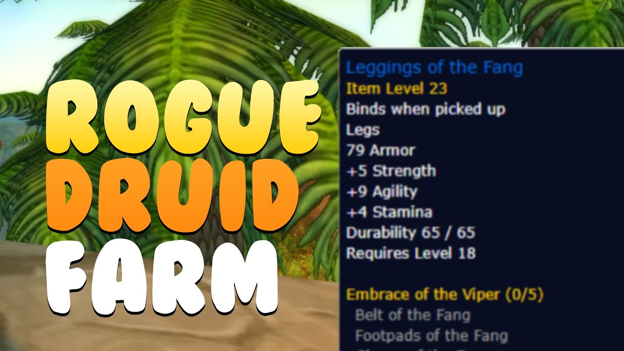 SoD Rogue/Druid Stealth Farming Leggings of the Fang - YouTube