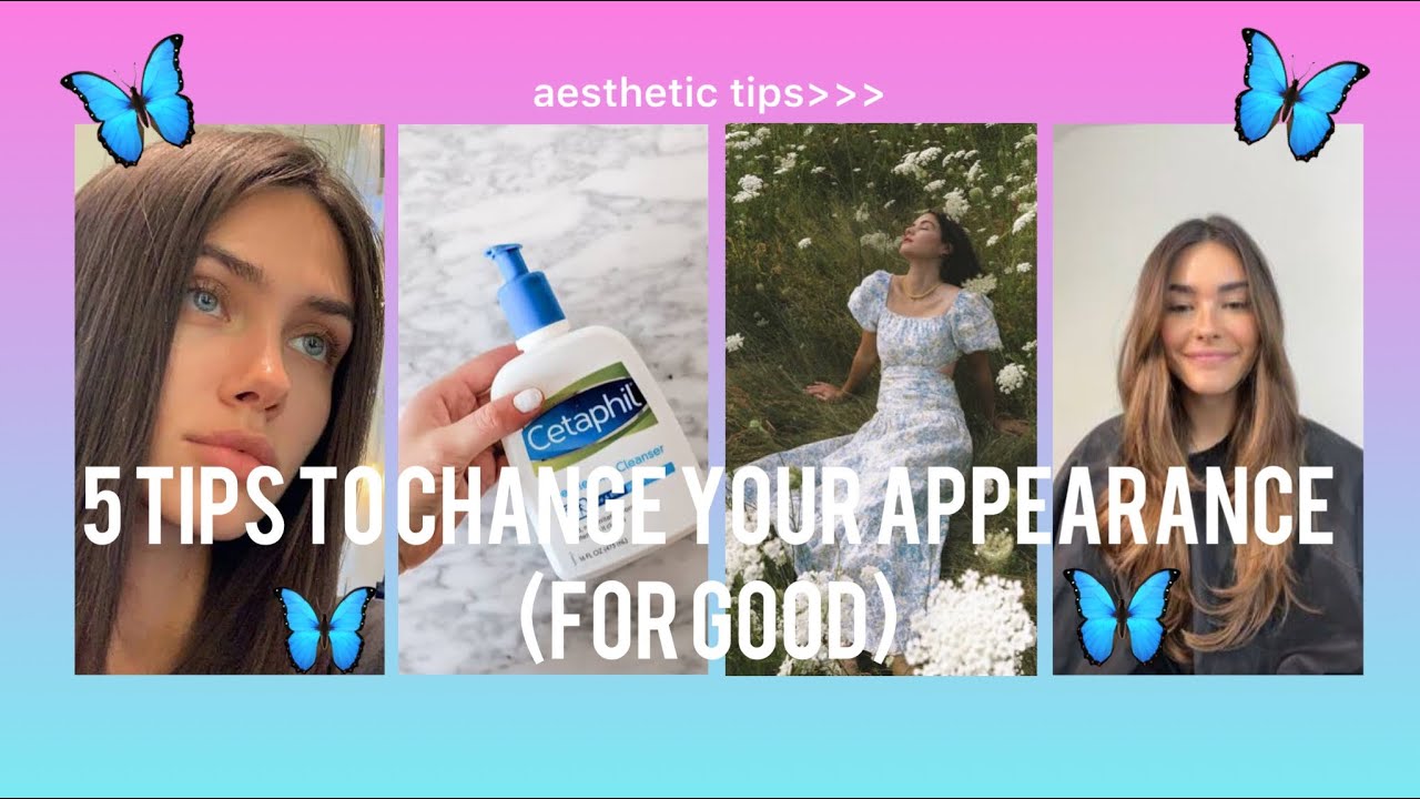 5 tips!! change your APPEARANCE!!🦋#love #aesthetic #real #trendy # ...