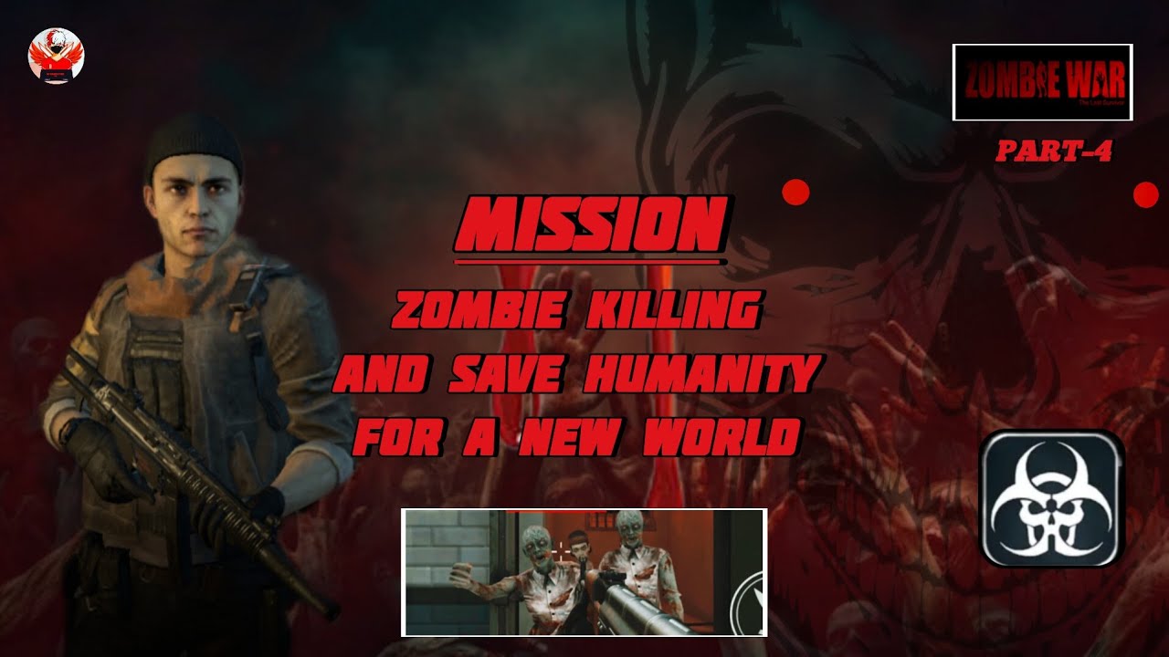 ZOMBE War –The last Survivor 2025|Mission to zombie kill|HD mobile game ...