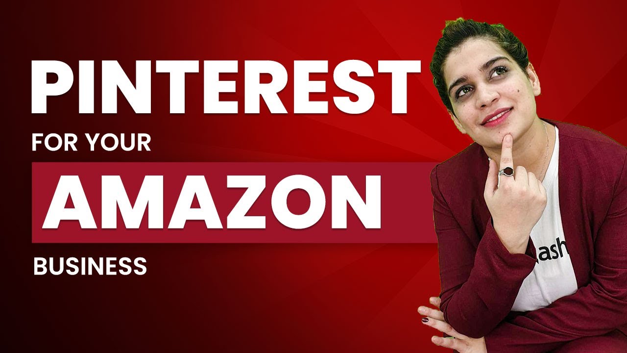 Pinterest for Amazon Business | Seller Strategies | Make Money on ...