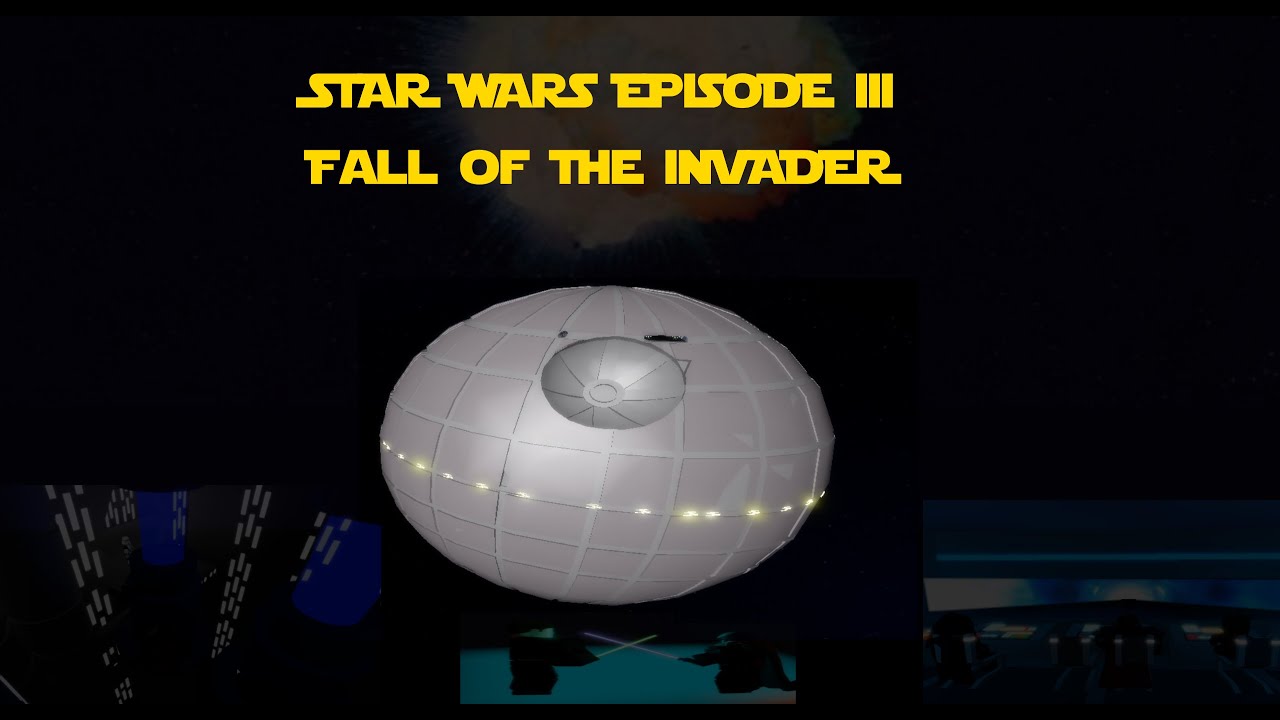 ROBLOX Star Wars Episode III: Fall of the Invader - YouTube