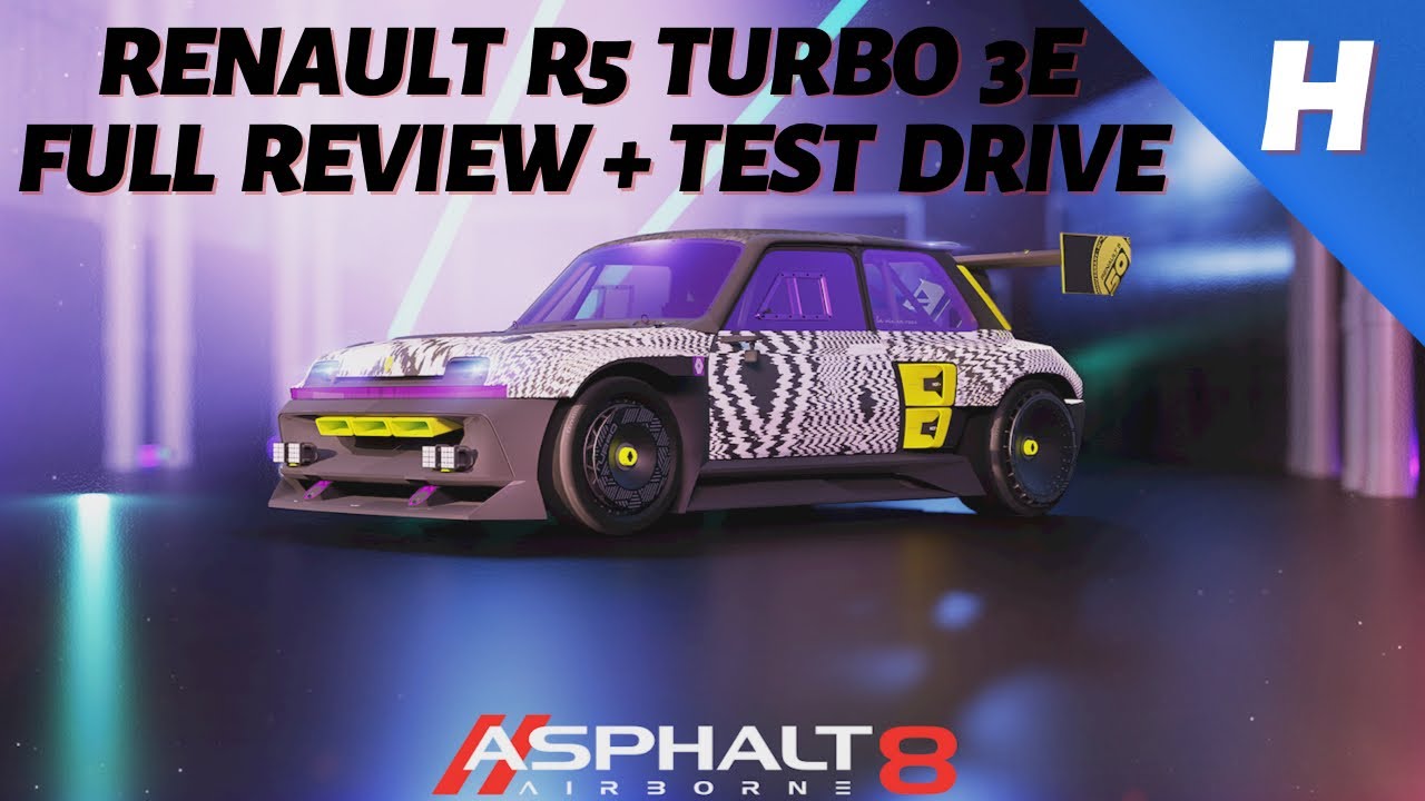 Asphalt 8 : Airborne - Renault R5 Turbo 3E Test Drive & Full Review ...