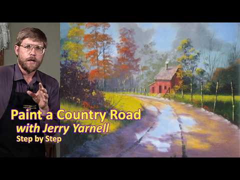 Jerry Yarnell Oil Painting for Beginners | Country Road Farmhouse Landscape Tutorial