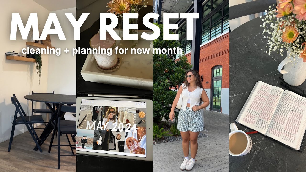 MAY RESET | vision board, planning, cleaning - YouTube
