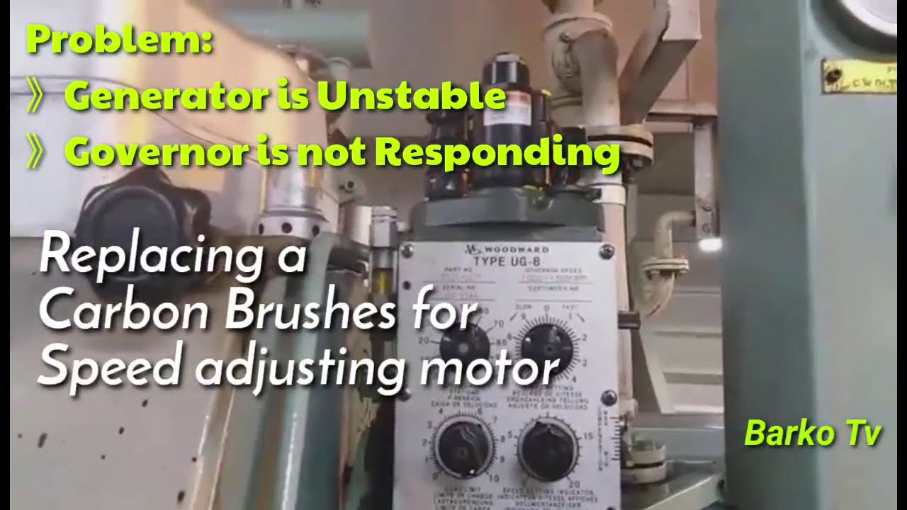 Woodward Governor Type UG-8 》Replacing Carbon Brush 》Barko Tv》Marine ...