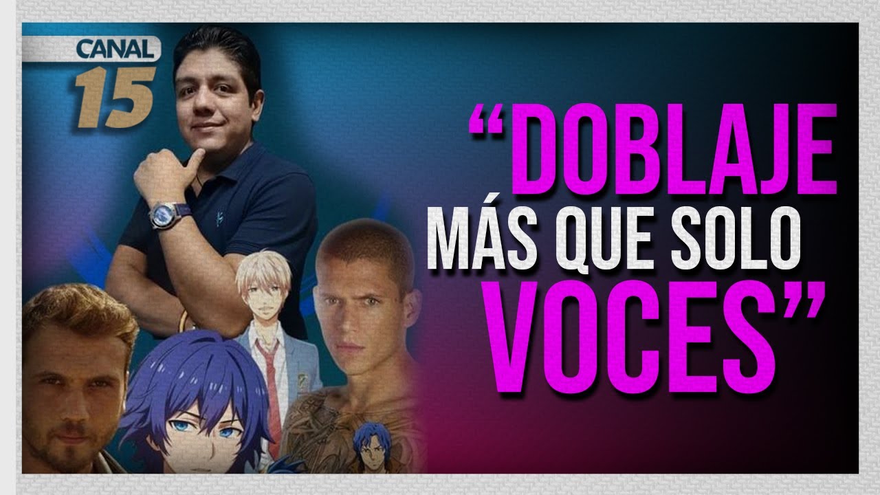 "Doblaje, más que solo voces" con Victor Kuri | Primera Parte | # ...