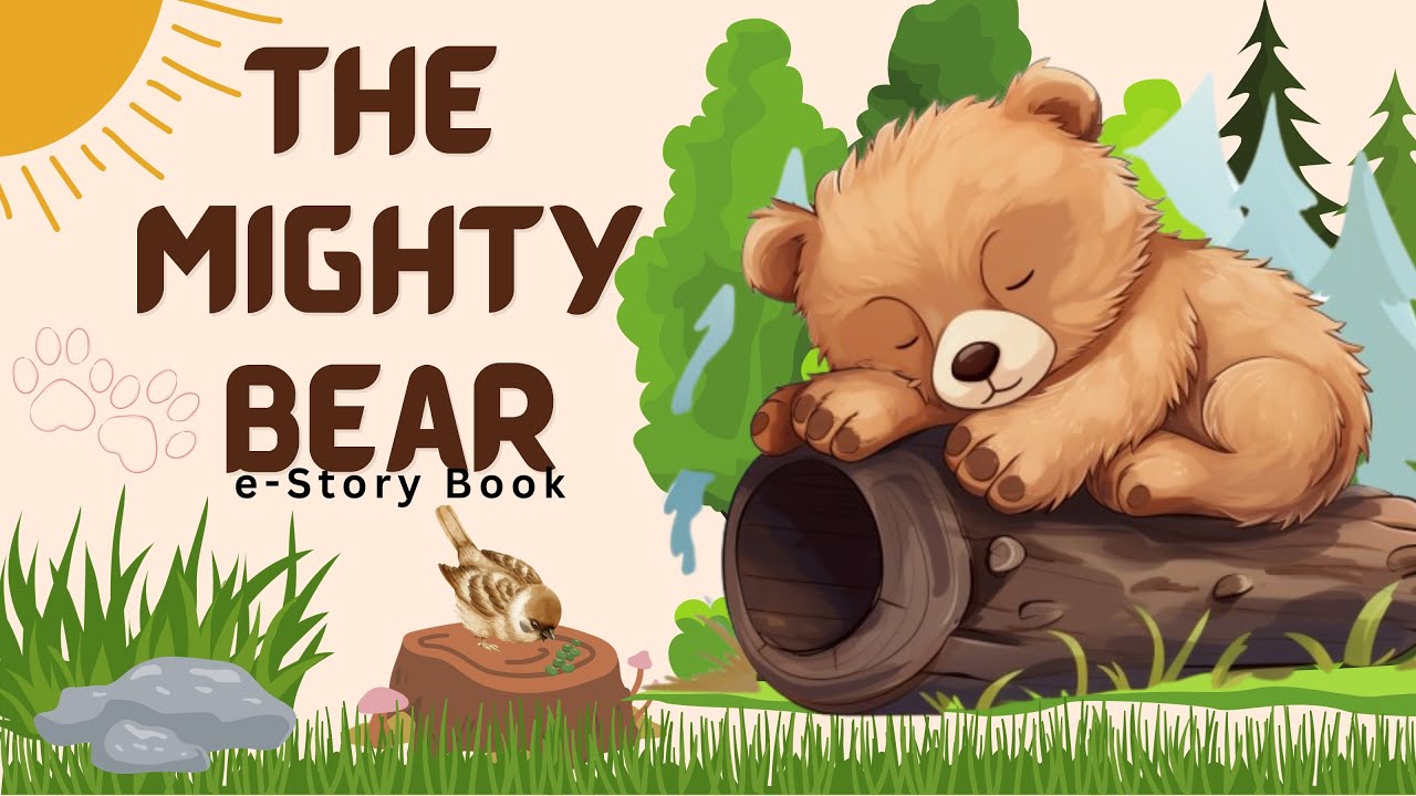 The Mighty Bear | A Poetic Celebration of Nature's Strength | For kids ...