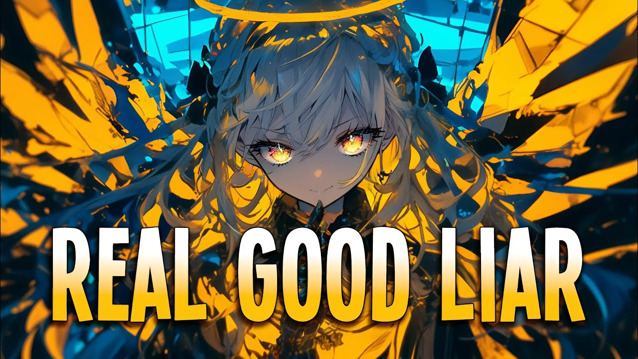 Nightcore - Real Good Liar | Nokae [Sped Up] - YouTube