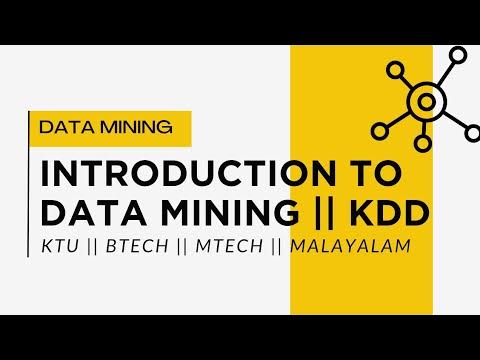𝗜𝗡𝗧𝗥𝗢𝗗𝗨𝗖𝗧𝗜𝗢𝗡 𝗧𝗢 𝗗𝗔𝗧𝗔 𝗠𝗜𝗡𝗜𝗡𝗚 || 𝗞𝗗𝗗 || 𝗞𝗧𝗨 𝗕𝗧𝗘𝗖𝗛 𝗠𝗧𝗘𝗖𝗛 𝗦𝗬𝗟𝗟𝗔𝗕𝗨𝗦 || 𝗠𝗔𝗟𝗔𝗬𝗔𝗟𝗔𝗠 𝗘𝗫𝗣𝗟𝗔𝗜𝗡𝗘𝗗 - YouTube