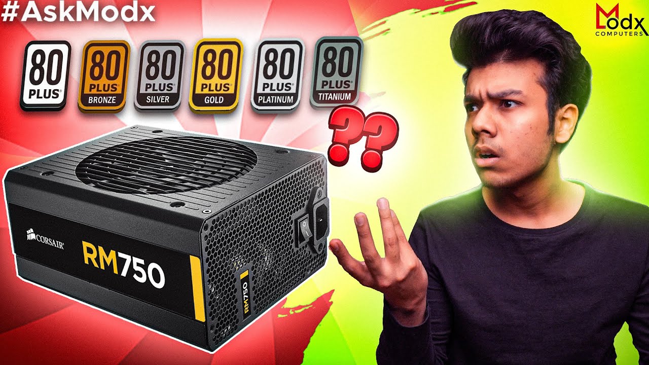 #AskModx Episode 20 | PSU Efficiency Ratings Explained | Gaming PC ...