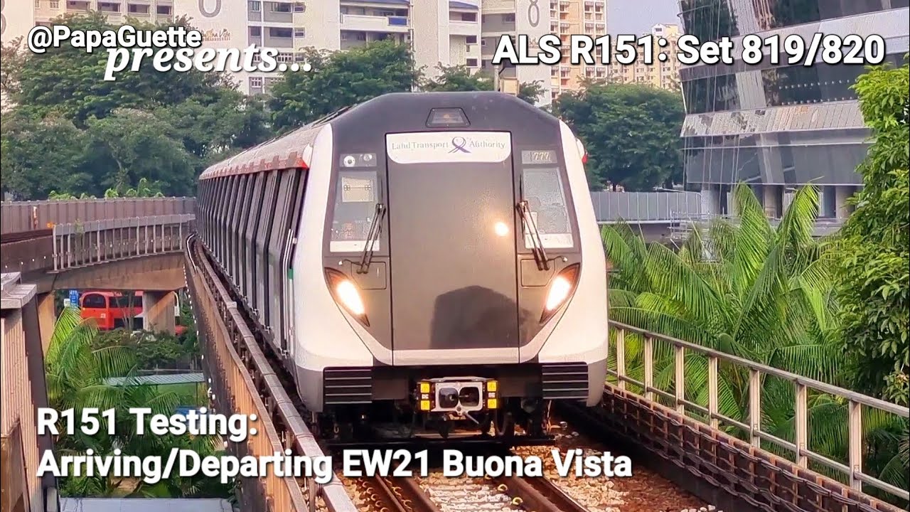 [New R151 Mainline Testing] ALS R151 - Set 819/820 | Arriving/Departing ...