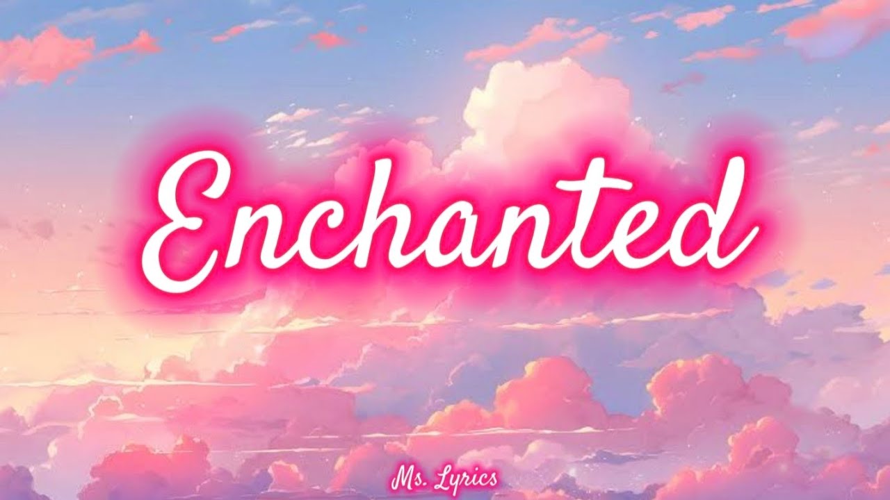 Enchanted - Taylor Swift | Lyrics - YouTube