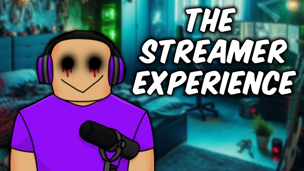 The Scary Streamer Experience on ROBLOX! - YouTube