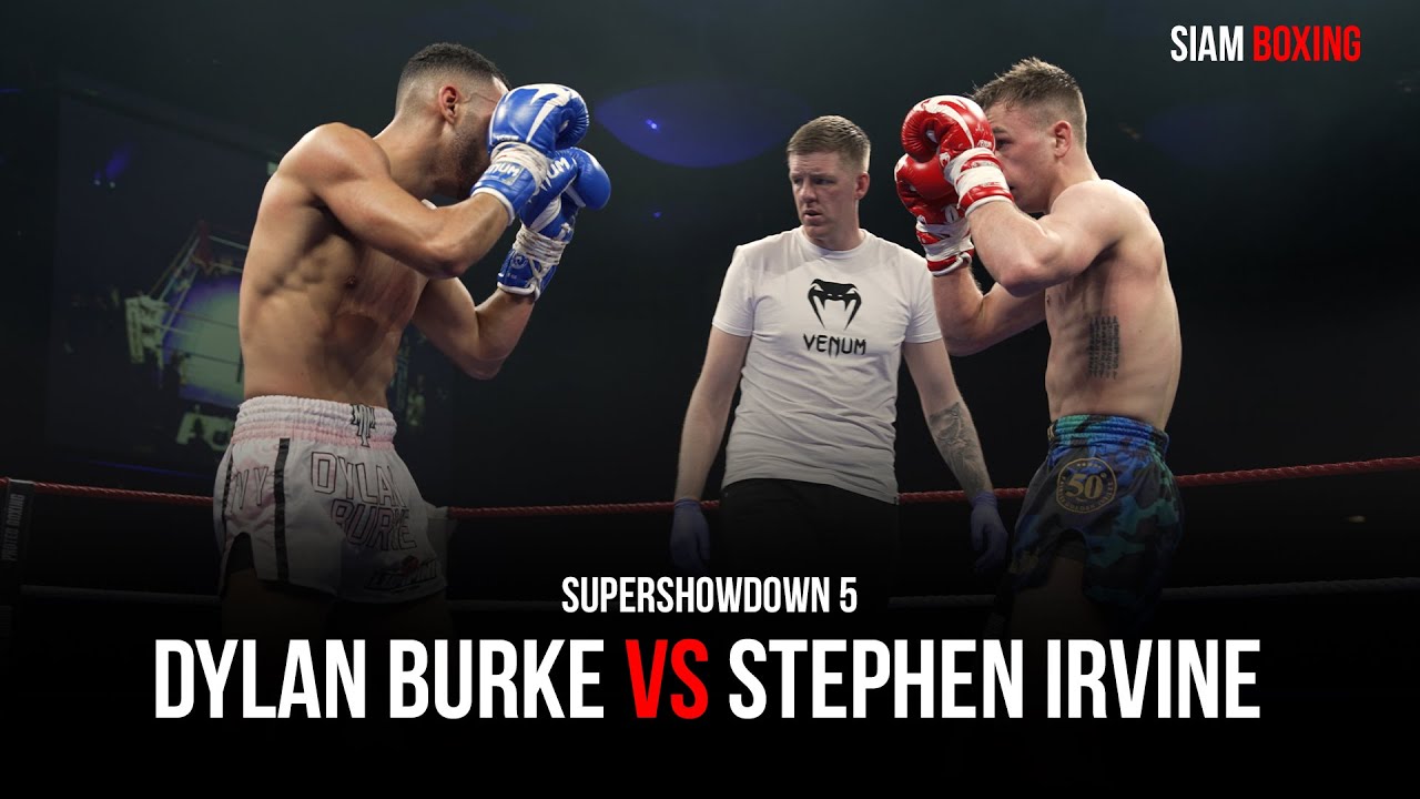 Dylan Burke vs Stephen Irvine - FULL FIGHT - Supershowdown 5 - YouTube