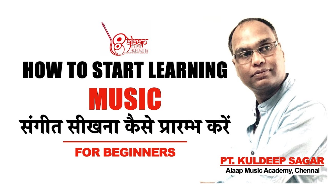 How To Start Learning Music By Pt how-to-start-learning-music-by-pt