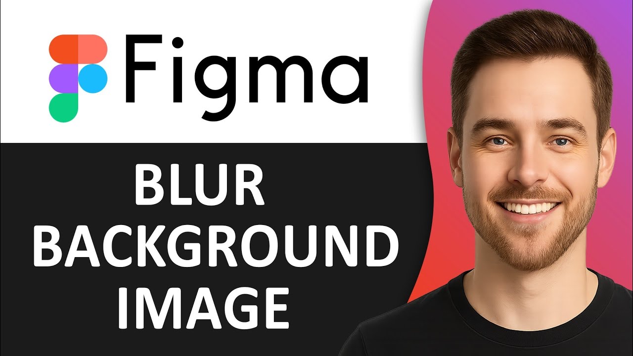 How to Blur Background Image in Figma (Step By Step) - YouTube