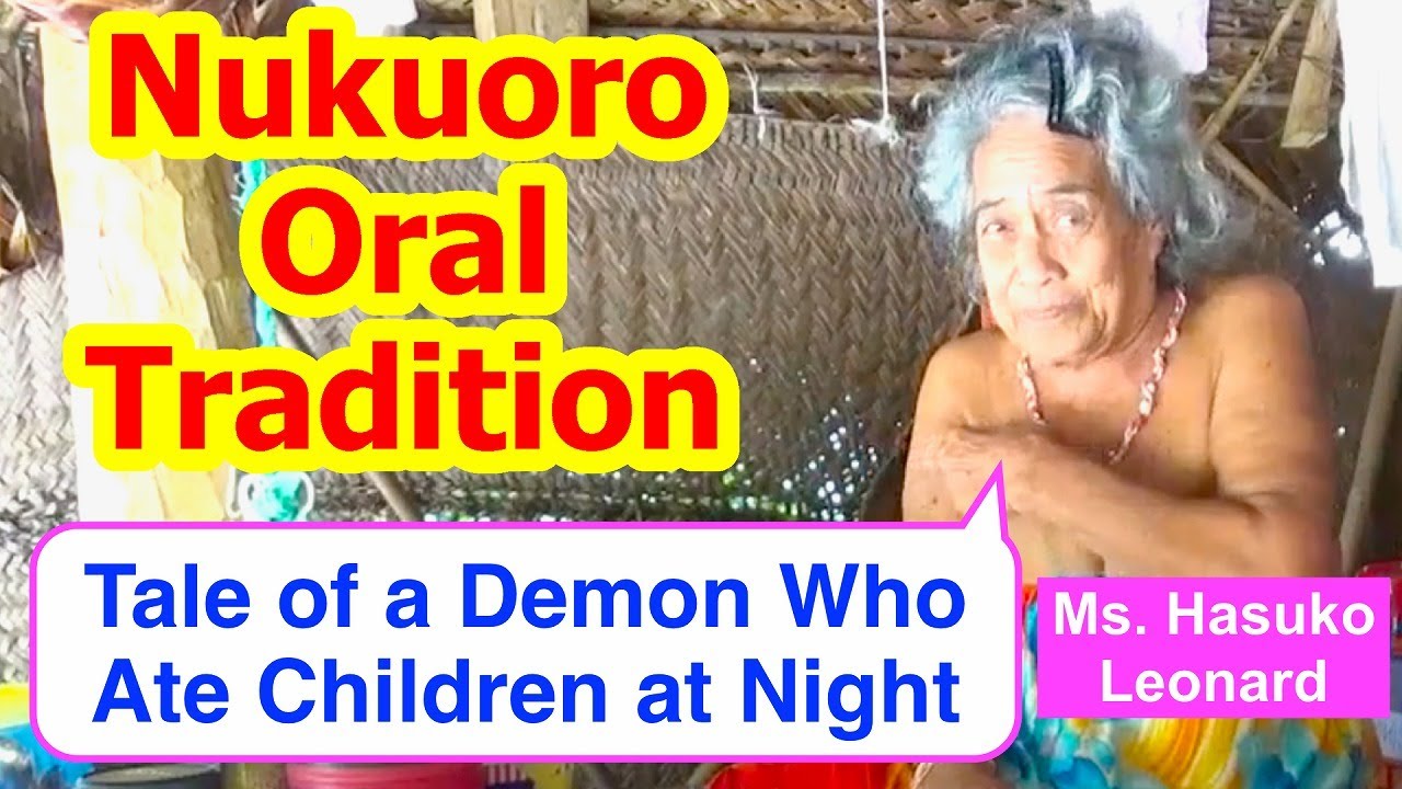 Tale of a Demon Who Ate Children at Night, Nukuoro - YouTube