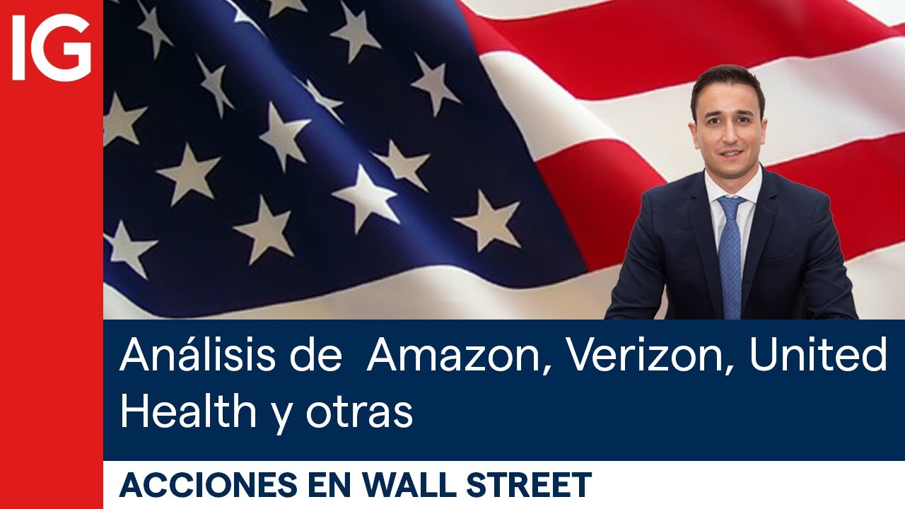 🔴 Análisis de las ACCIONES protagonistas en Wall Street: Amazon ...