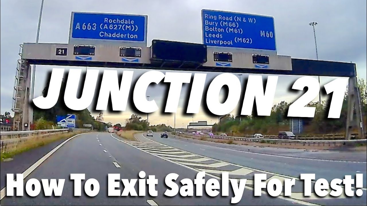 How To Exit Junction 21 on The M60 (Ring Road N&W) [Instructor Approved ...