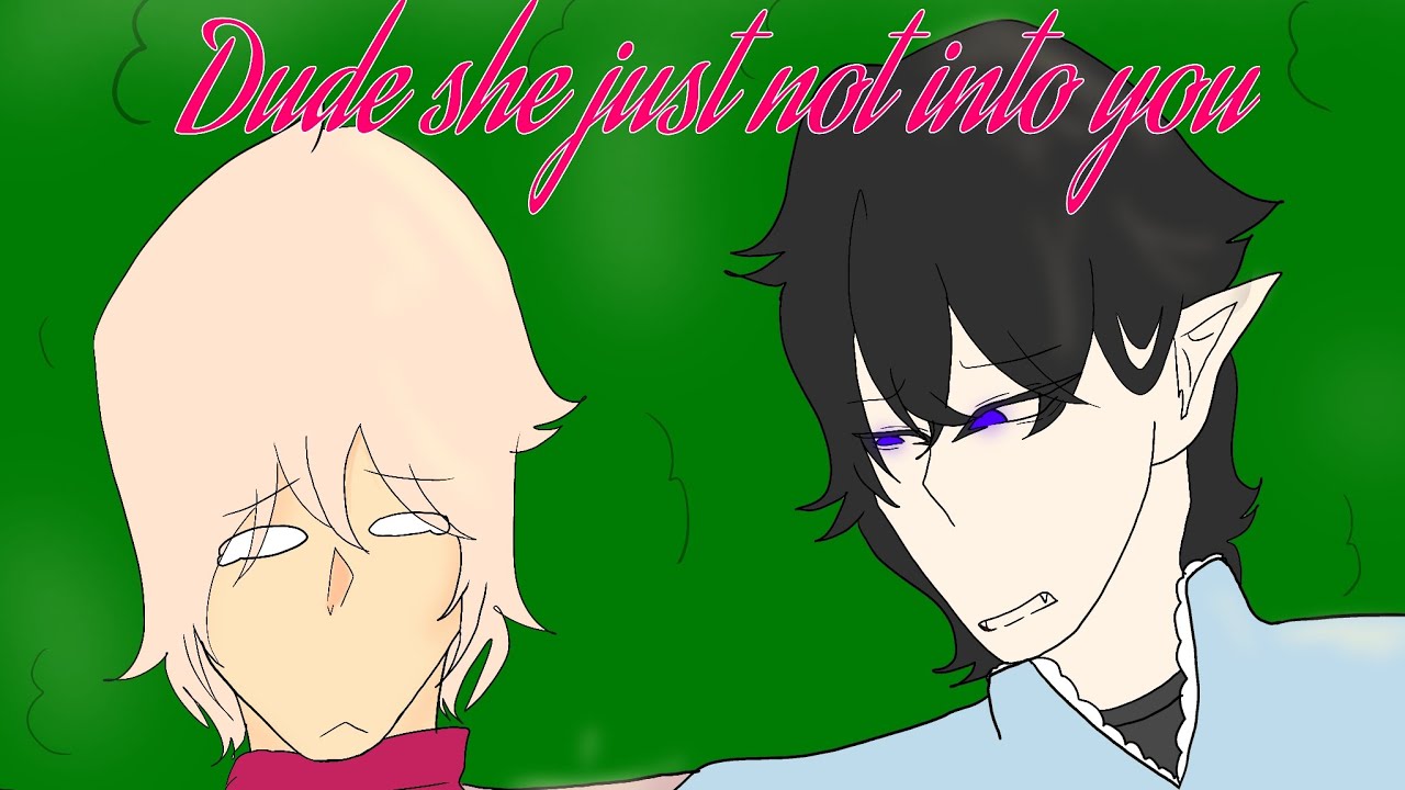 Dude she just not into you meme animation - YouTube