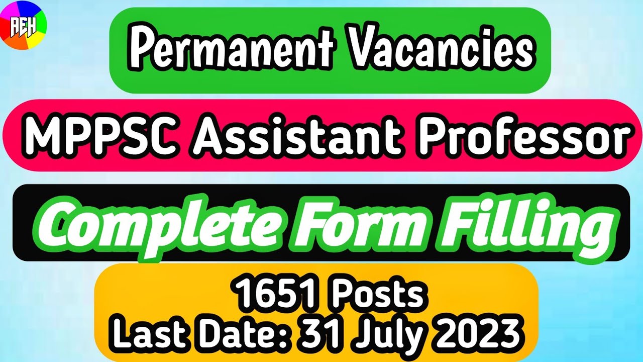 How To Fill MP Assistant Professor Online Form 2023 | MP Assistant ...