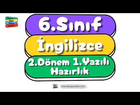 6.Sınıf İngilizce 2.Dönem 1.Yazılı