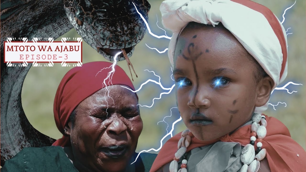 MTOTO WA AJABU | Ep 4 |🔥 - YouTube
