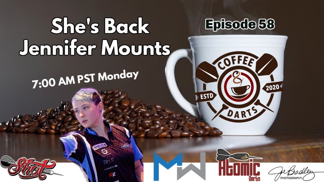 Coffee & Darts Episode 58 - Jennifer Mounts - YouTube