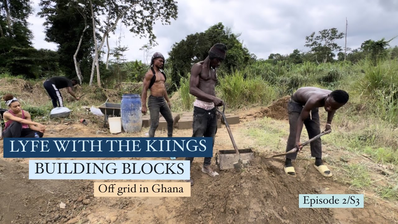 BUILDING BLOCKS - Off grid in Ghana / EP2 - S3 - YouTube