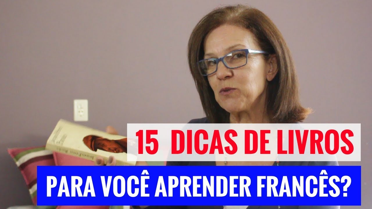 15 Dicas de Livros Para Você Aprender Francês! - YouTube