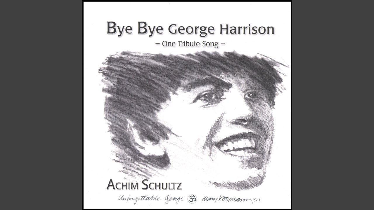 Bye Bye George Harrison - YouTube