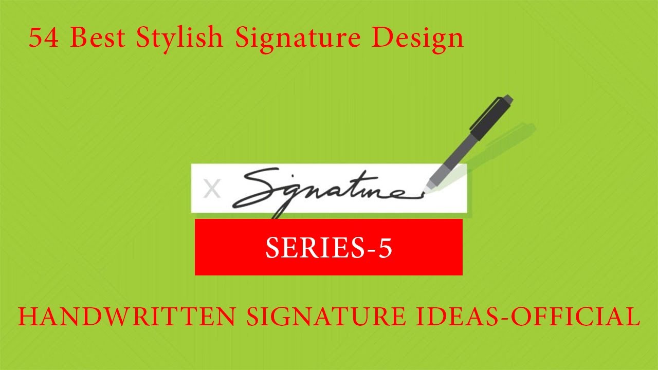 54 Best Stylish Signature Design - Series 5 | by Handwritten Signature ...