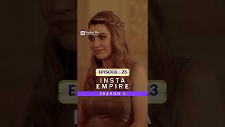 Insta Empire Season 2 Ep 22 Full Series Pocket Fm Pocketfm Instaempire ...