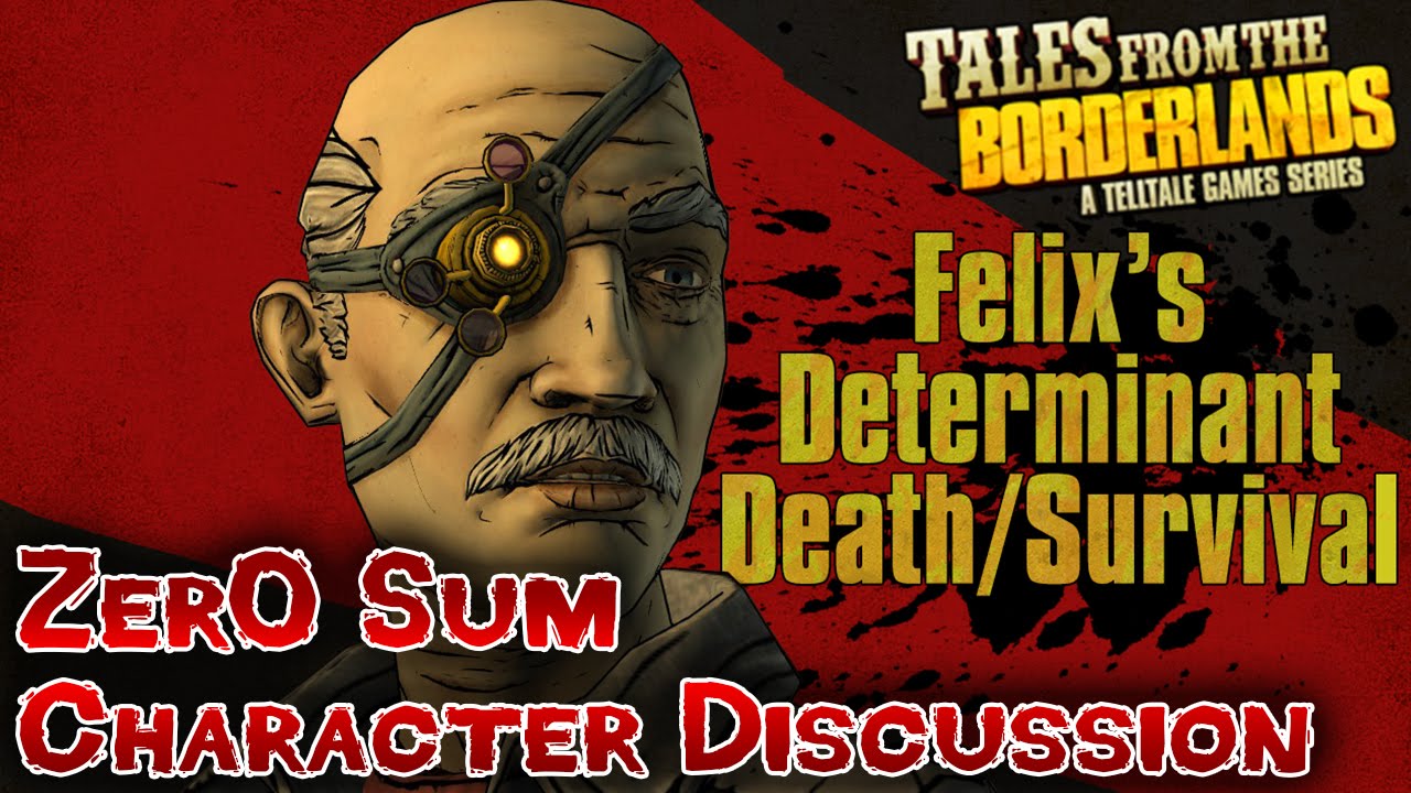 Tales From The Borderlands - Discussion - Felix's Death/Survival - YouTube