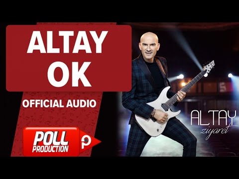 Altay - Ok - ( Official Audio )