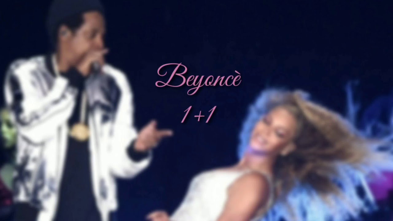 Beyoncé-1+1 (lyrics ) - YouTube