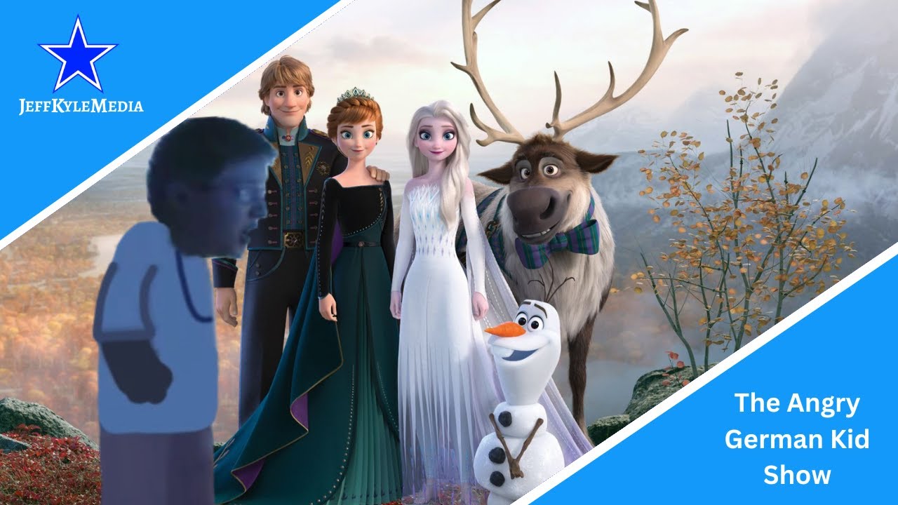 The Angry German Kid Show - Episode 7: AGK Watches Frozen II Scenes ...