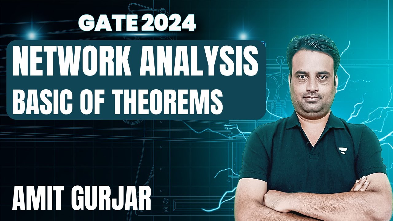 Network Analysis | Basic of Theorems | Amit - YouTube
