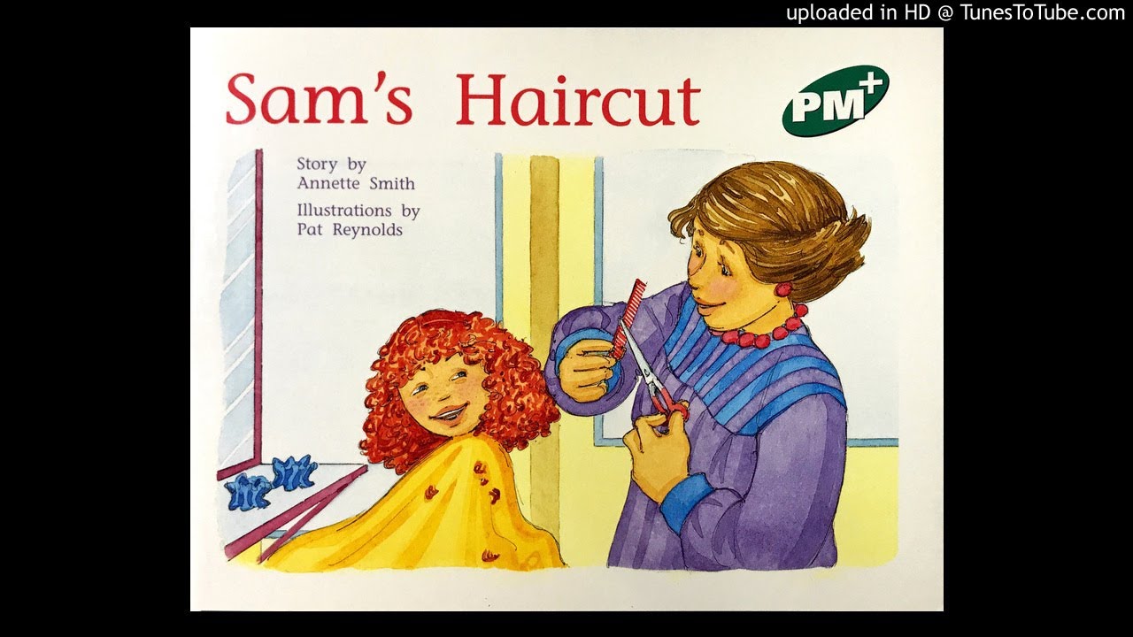 PM+ Readers Sam's Haircut - YouTube