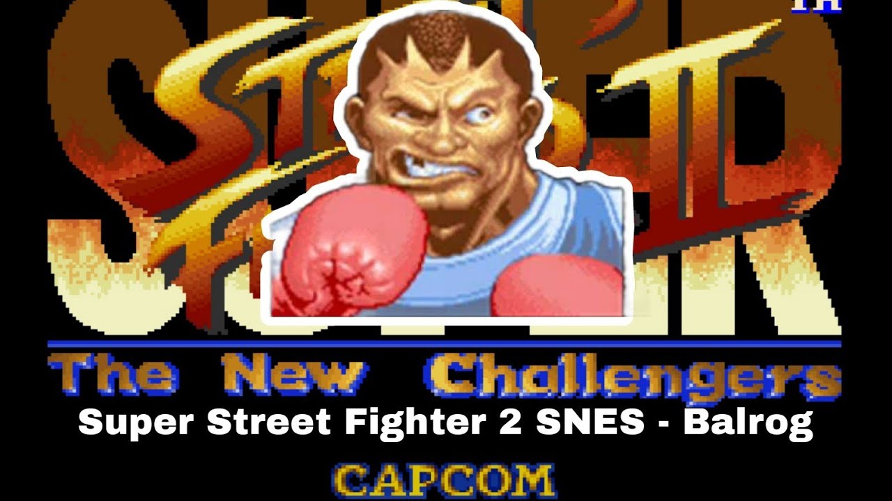 Super Street Fighter 2 SNES (Balrog) - YouTube